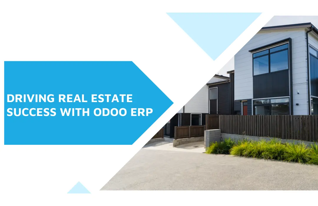 Driving Real Estate Success with Odoo ERP Solutions | TDS